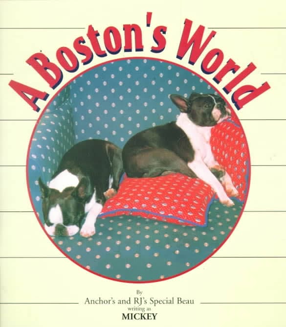 15 Books About The Boston Terriers. Part 2. - PetPress