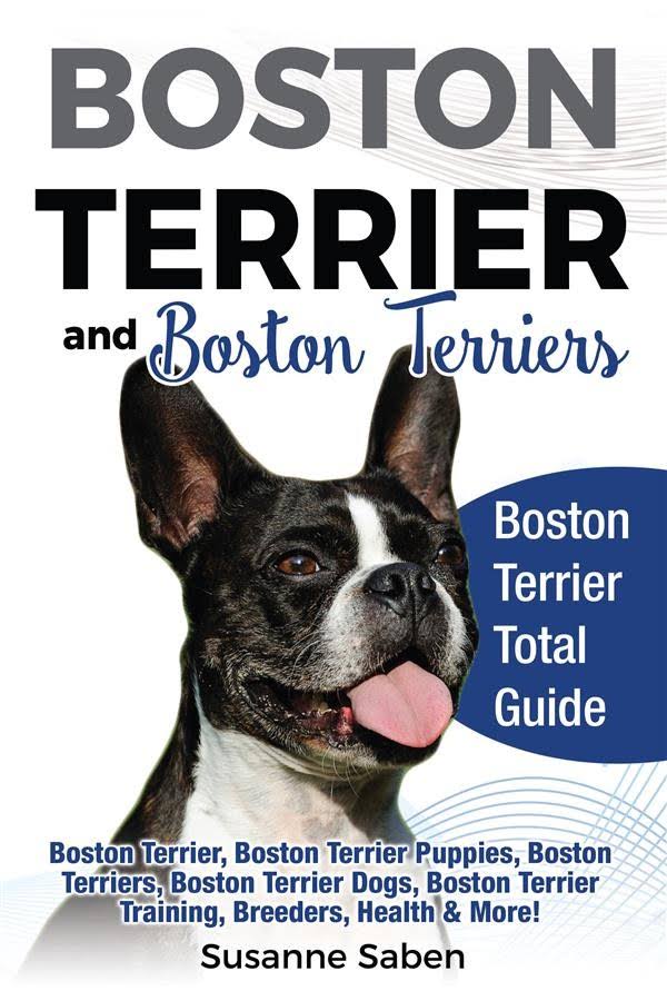 15 Books About Boston Terriers. Part 1. - PetPress
