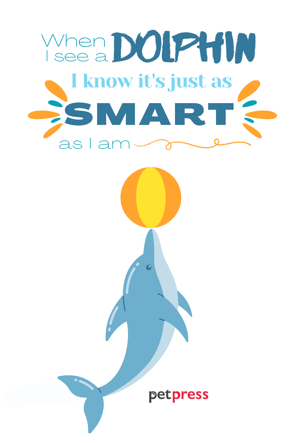 50+ Dolphin Quotes That Bring Happiness and Wisdom - PetPress